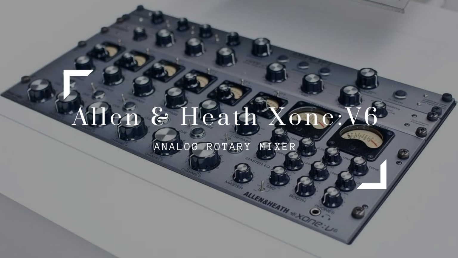 Zaffa Records | Allen & Heath Xone V6 - Mixer analogico rotativo